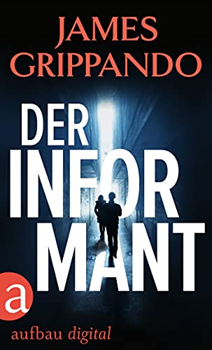 Der Informant by James Grippando | Goodreads