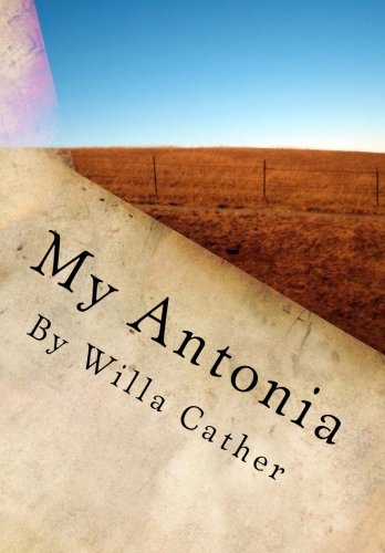 My Antonia by Willa Cather | Goodreads