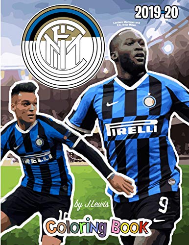 Lautaro Martínez and F.C. Inter Milan: The Soccer Coloring and Activity ...