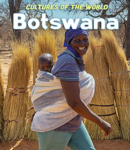 Botswana (Cultures of the World) by Suzanne LeVert | Goodreads