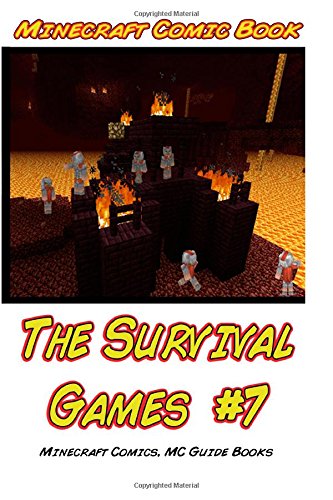 Minecraft Comic Book: The Survival Games #7 by Minecraft Comics | Goodreads