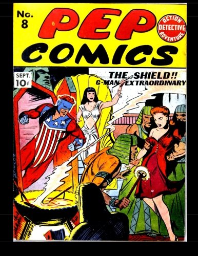 Pep Comics #8: Golden Age Superhero Comic by M.L.J. Magazines Inc ...