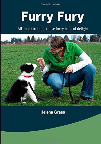 Furry Fury: All about training those furry balls of delight by Helena ...