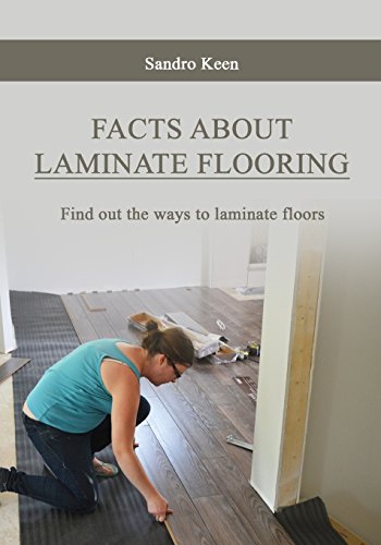 Facts about laminate flooring: Find out the ways to laminate floors by ...