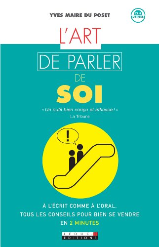 L'art de parler de soi (Zen business) by Yves Maire du Poset | Goodreads