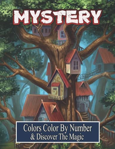 Mystery Colors Color By Number & Discover The Magic: Large Print ...