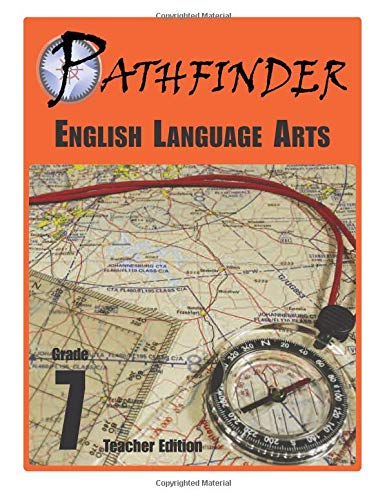 Pathfinder English Language Arts Grade 7 Teacher Edition by Dr. James E ...
