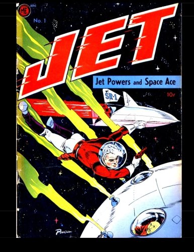 Jet Power #1: Jet Powers and Space Ace (A-1 #30) 1951 by Kari A ...