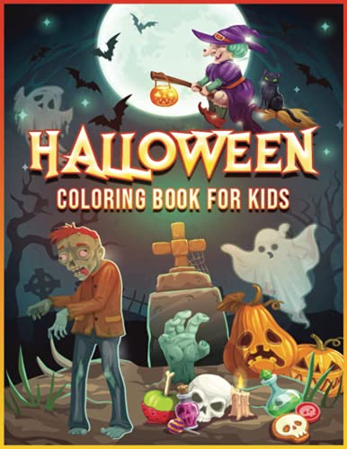 Halloween Coloring Book For Kids: Halloween Illustrations To Color For ...