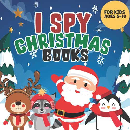 I Spy Books Ages 5-10 Christmas: A Fun Activity and Guessing Game Book ...