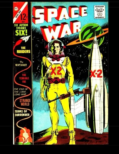 Space War #22: Golden Age Science Fiction Comic 1963 by Kari A ...