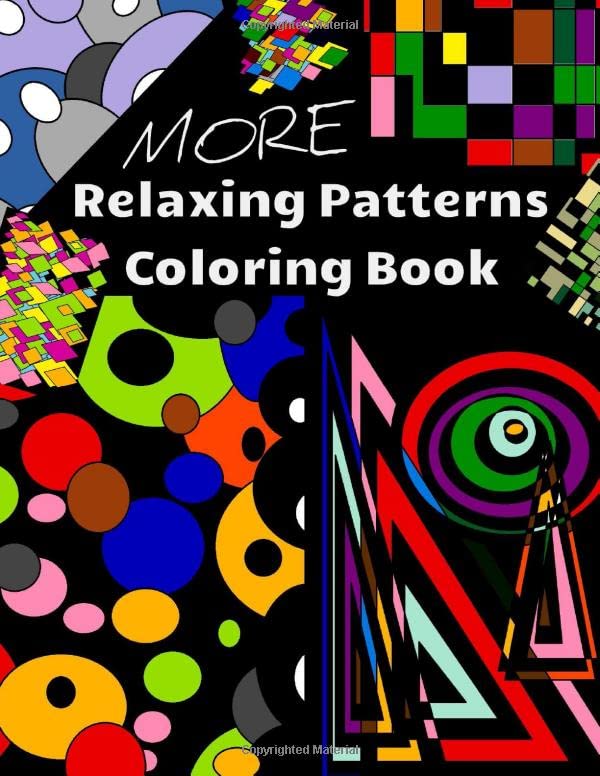 More Relaxing Patterns Coloring Book by Relaxing Patterns | Goodreads