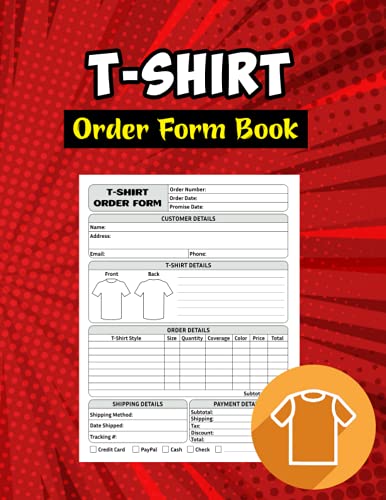 T-shirt Order Tracker: T-shirt Business Order Tracking Organizer Form ...