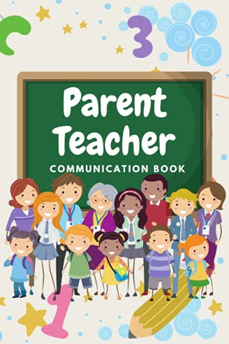 Parent Teacher Communication Book: Daily Log. School Home Relations ...