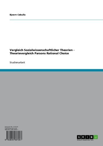Vergleich Sozialwissenschaftlicher Theorien - Theorievergleich Parsons ...