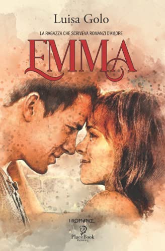 EMMA (I Romance) (Italian Edition) by Luisa Golo | Goodreads
