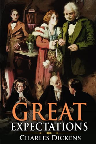 Great Expectations: A Classic (Annotated) Edition of Charles Dickens ...