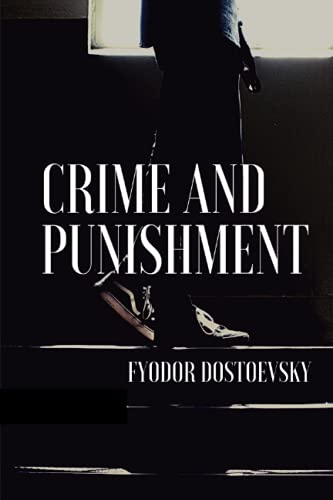 Crime and Punishment (Annotated) by Fyodor Dostoevsky | Goodreads