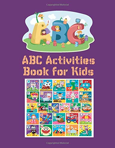 abc activities books for kids: alphabet books for each letter ...