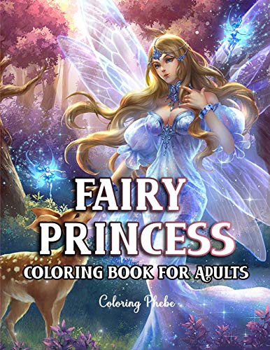 Fairy Princess Coloring Book For Adults: An Adult Coloring Book With ...