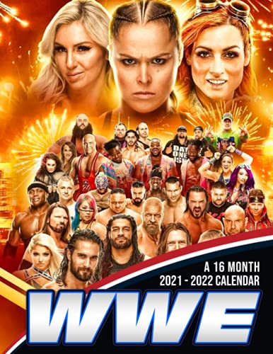 WWE A 16 Month Calendar 2021-2022: 2022 Monthly Planner With Athetic ...