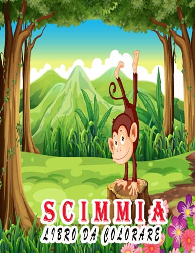 Scimmia Libro da colorare: Un fantastico libro da colorare per ...