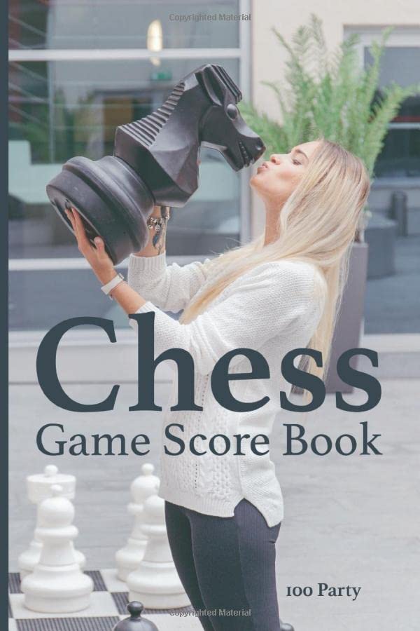 Chess Games score book 100 Party: Track your movements and analyze your ...
