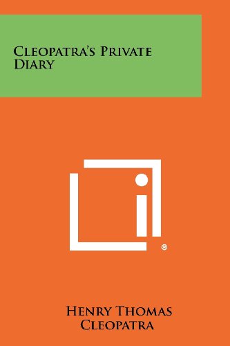 Cleopatra's Private Diary by Henry Thomas | Goodreads