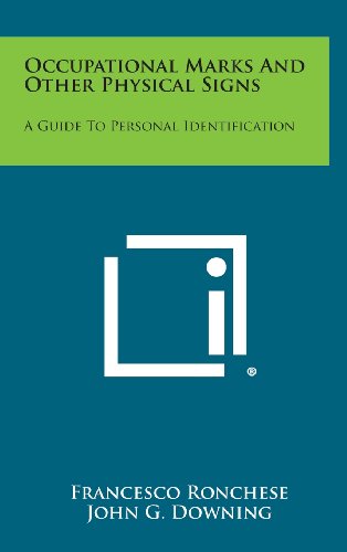 Occupational Marks and Other Physical Signs: A Guide to Personal ...