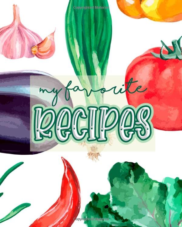 My Favorite Recipes An Empty Recipe Journal To Write In By Hazel my-favorite-recipes-an-empty-recipe-journal-to-write-in-by-hazel