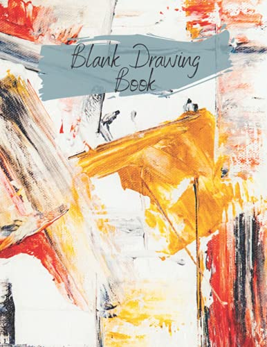 Blank Drawing Book: A Large 8.5" x 11" Personalized Sketchbook, Sketch ...