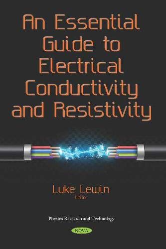 An Essential Guide to Electrical Conductivity and Resistivity by Luke ...