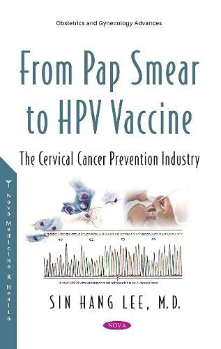 From Pap Smears to Hpv Vaccines: Evolution of the Cervical Cancer ...