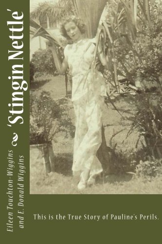 Stingin Nettle: At age sixteen, Pauline was impregnated by her uncle ...