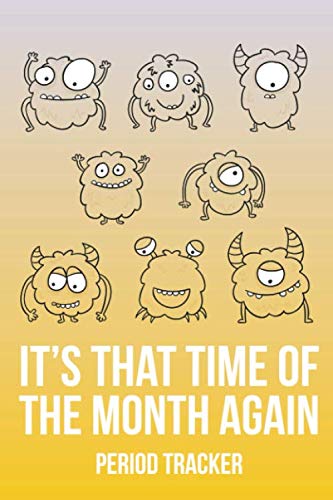 Period Tracker: & PMS Diary. It's That Time Of The Month Again. Monthly ...