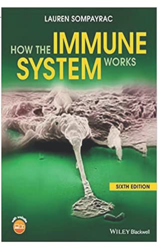 How the Immune System Works by Lauren M. Sompayrac | Goodreads