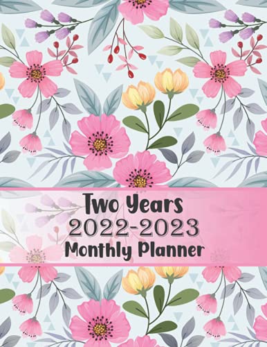 2022-2023 Monthly Planner: Cute Floral 2 Years Monthly Planner (January ...