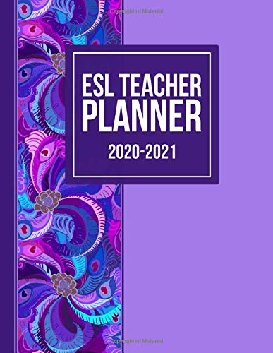 ESL Teacher Planner 2020-2021: A 7-Period Dated Teacher Lesson Planner ...