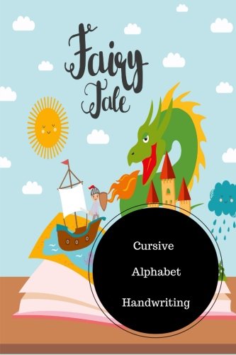 Cursive Alphabet Book: English Cursive Handwriting Practice. Handy 6 in ...