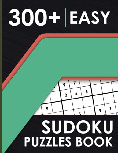 300+ Easy Sudoku Puzzles Book: Daily Challenging Sudoku Puzzle Book For ...