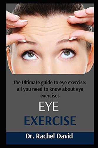 Eye Exercises: The Ultimate Guide On Eye Exercise: All You Need To Know ...