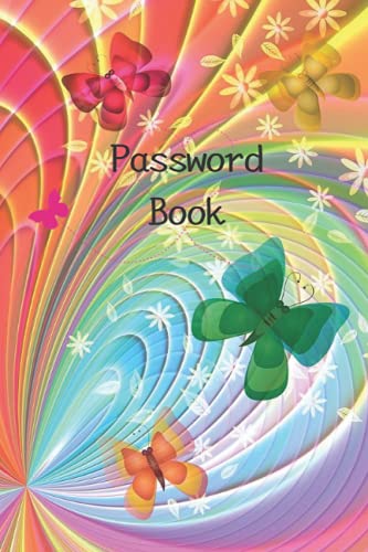 Password Book: Butterfly Password Book; Alphabetical Pages; Colorful ...