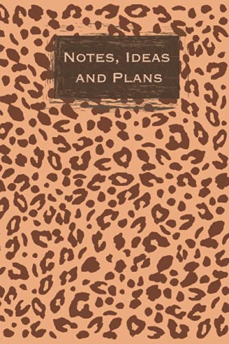 Notes, Ideas and Plans: Leopard Print Notebook Journal for Writing ...