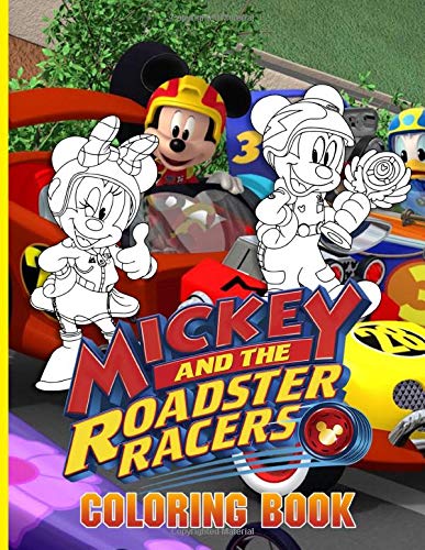 Mickey Roadster Coloring Book: Mickey Roadster Great Coloring Books For ...