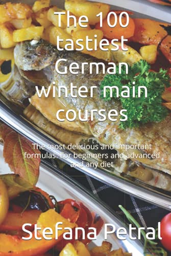 The 100 tastiest German winter main courses: The most delicious and ...