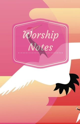 Worship Notes: Stork Design, Strengthen Your Faith with our Journal ...