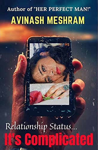 Relationship Status... It's Complicated by Avinash Meshram | Goodreads