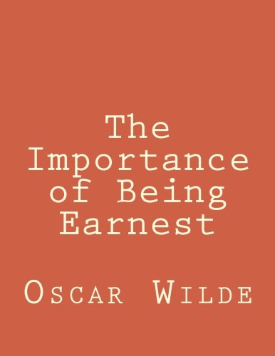 The Importance of Being Earnest (yourbooks) by Oscar Wilde | Goodreads
