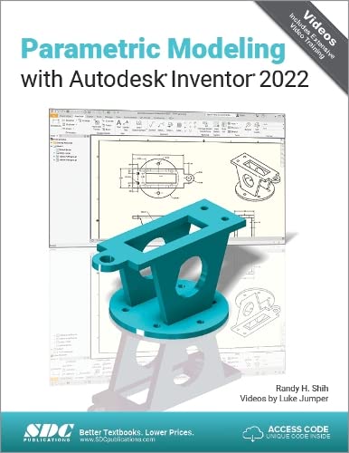 Parametric Modeling with Autodesk Inventor 2022 by Randy H. Shih | Goodreads