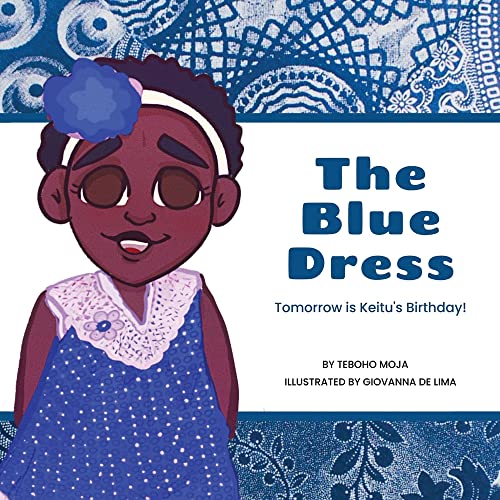 The blue dress by Teboho Moja | Goodreads